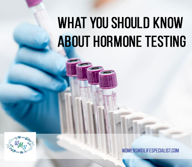 What is the Best Way to Test your Hormones? – Women's Midlife Specialist